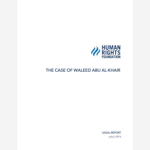 The Case of Waleed Abu al-Khair - Human Rights Foundation